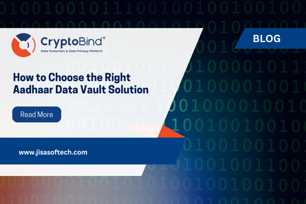 Aadhaar Data Vault and Regulatory Compliance
