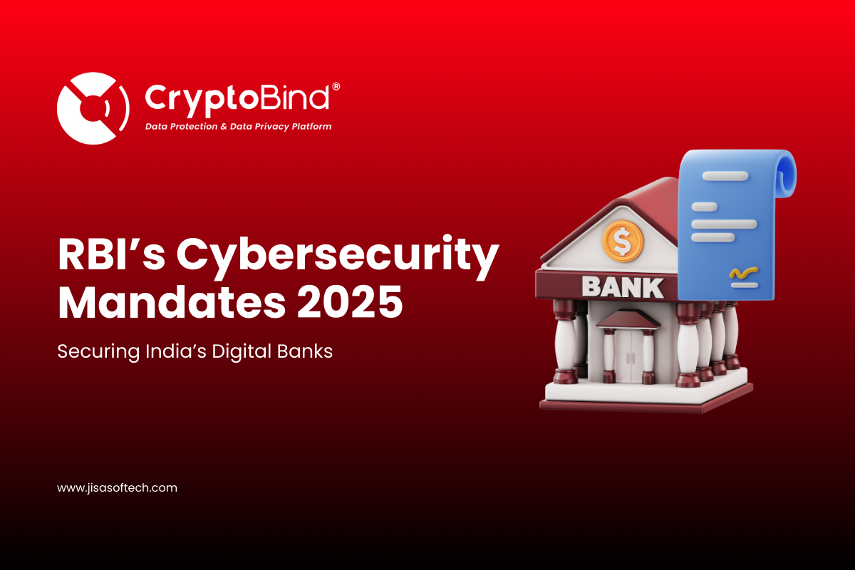 RBI’s Cybersecurity Mandates 2025: Securing India’s Digital Banks