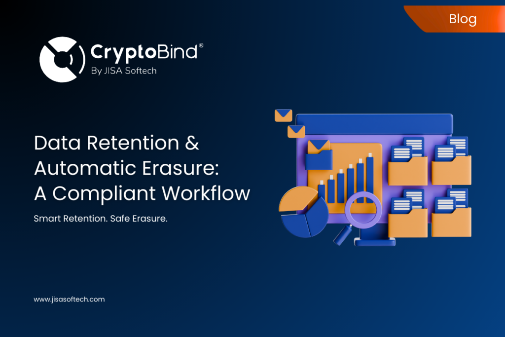 Data Retention & Automatic Erasure